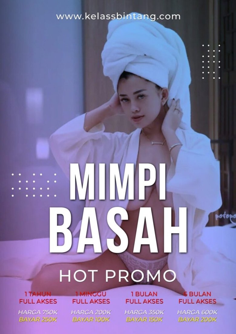 Nonton Bokep Mimpi Basah (2023) Kelas Bintang - LK21 - GoodMovie.us